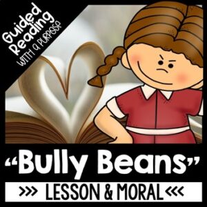 Bully Beans - Lesson & Activities - Having Fun First